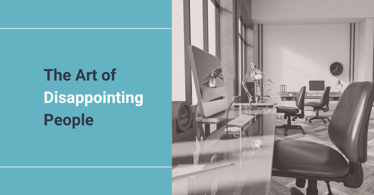 The Art Of Disappointing People | Last Eight Percent